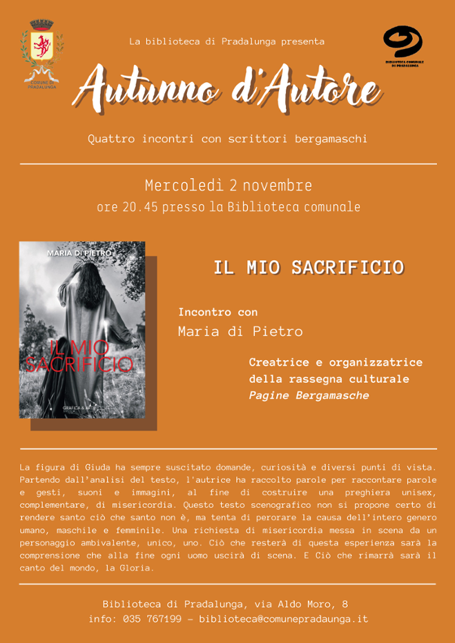 AUTUNNO D'AUTORE a Biblioteca Comunale di Pradalunga da 02/11/2022 al ... AUTUNNO D'AUTORE a Biblioteca Comunale di Pradalunga da 02/11/2022 al ...